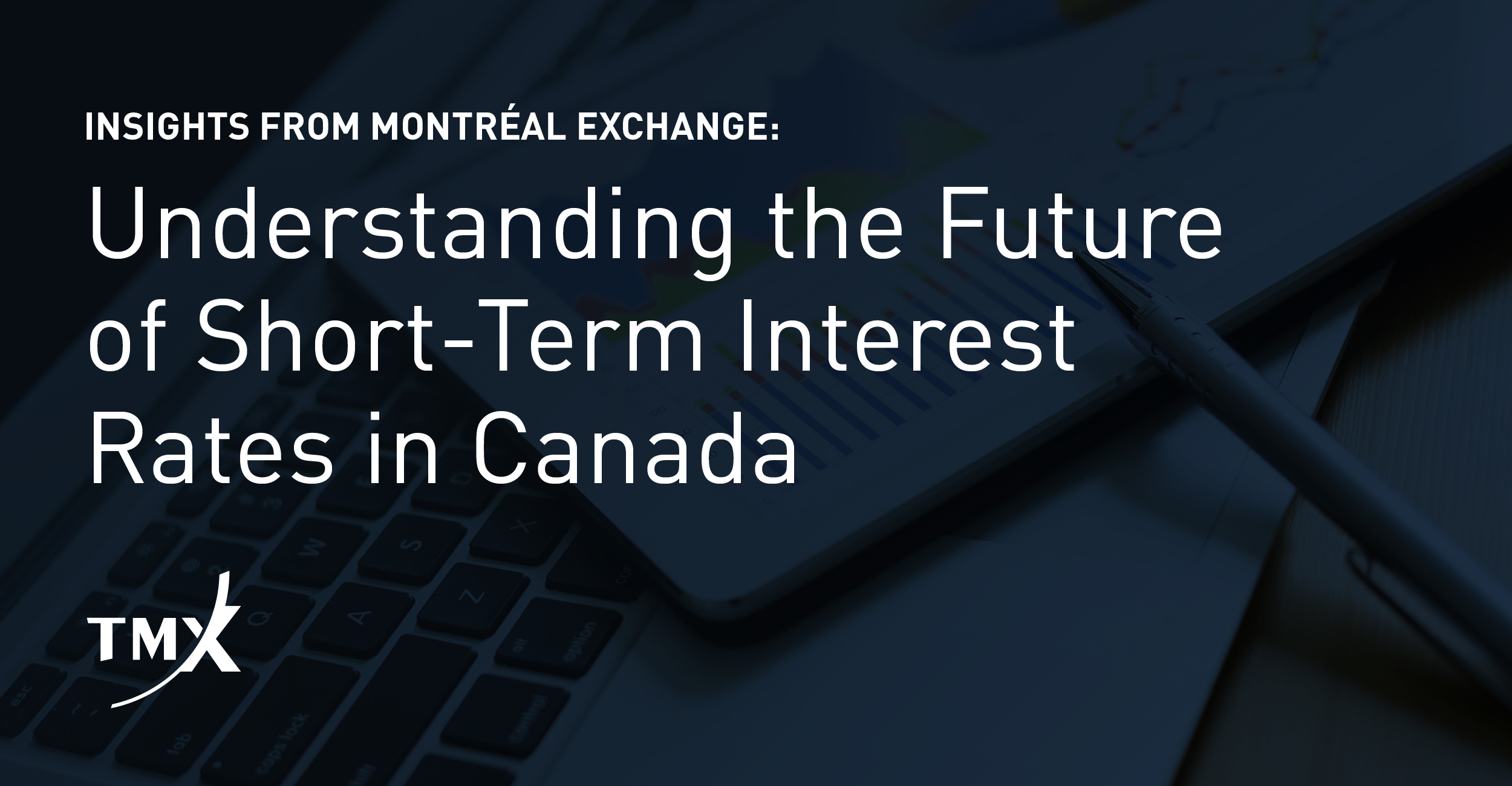 TMX - Montréal Exchange - Insights